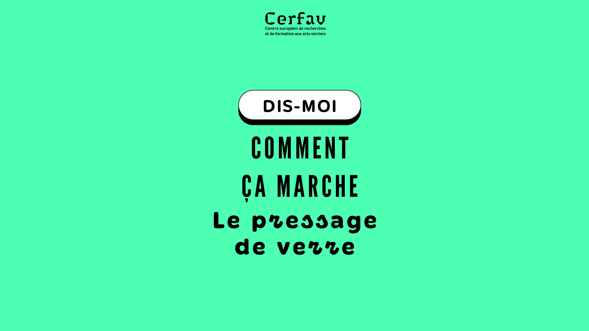 [Les procédés verriers en vidéo] Dis-moi comment ça marche le pressage ...